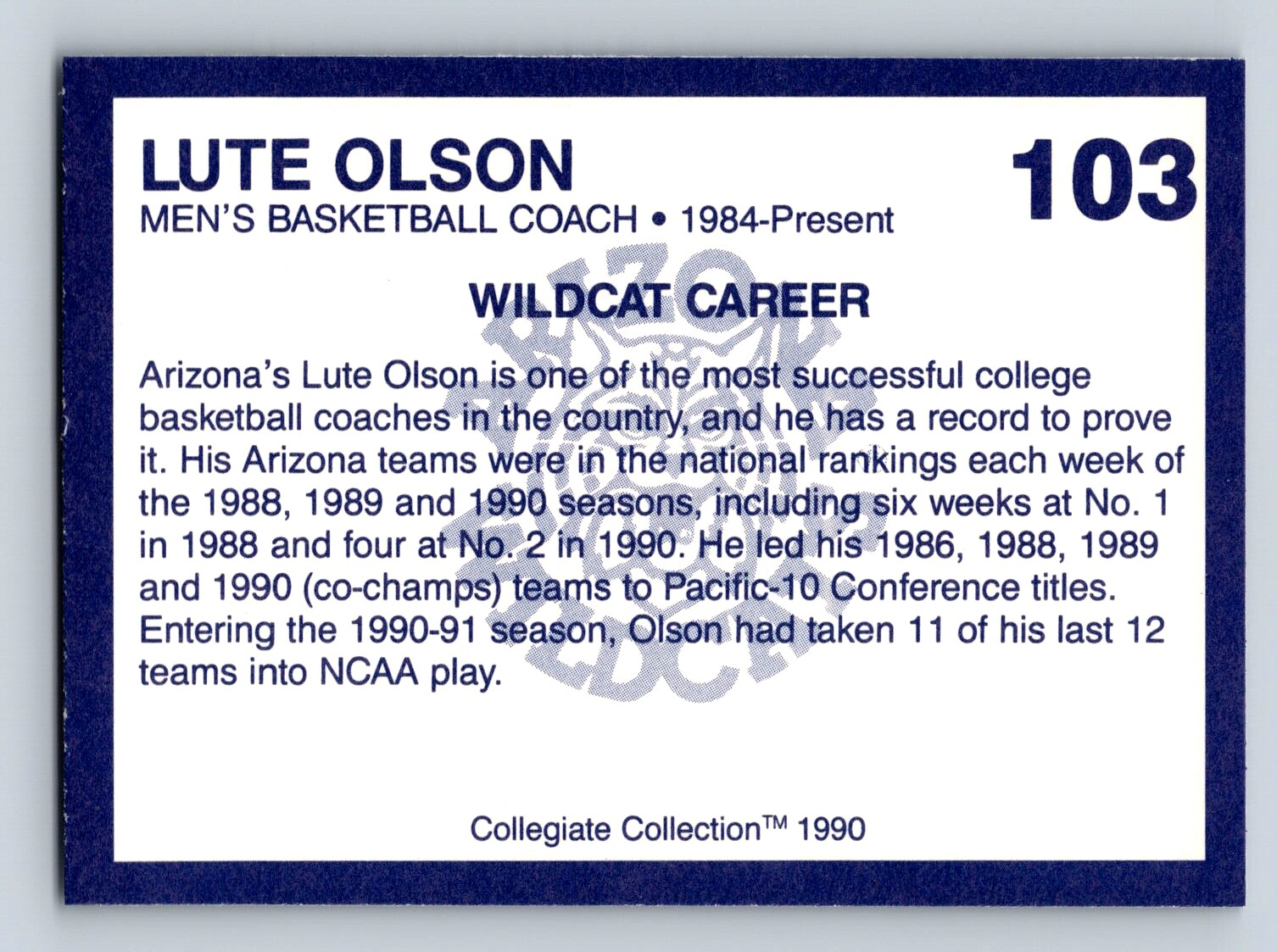 1990 Collegiate Collection University of Arizona - #103 Lute Olson (RC ...