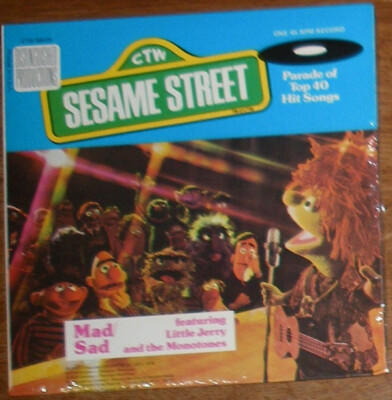 Little Jerry And The Monotones - Mad / Sad 1976 7" Sesame Street ...