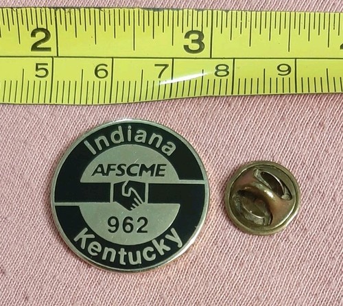 AFSCME 962 Local Trade Union Indiana Kentucky Lapel Pin American ...