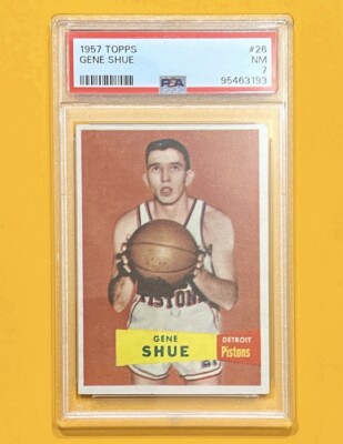 1957 Topps - #26 GENE SHUE - PSA 7 | eBay
