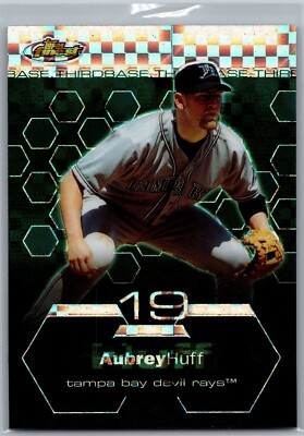 2003 Topps Finest X-Fractor /99 Aubrey Huff #17 Tampa Bay Rays | eBay