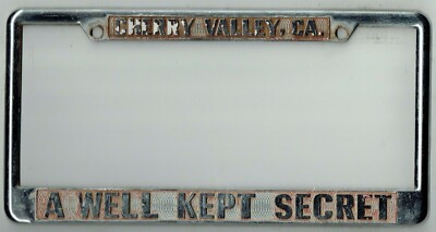 Cherry Valley California HOMETOWN PRIDE Vintage KEPT SECRET License ...