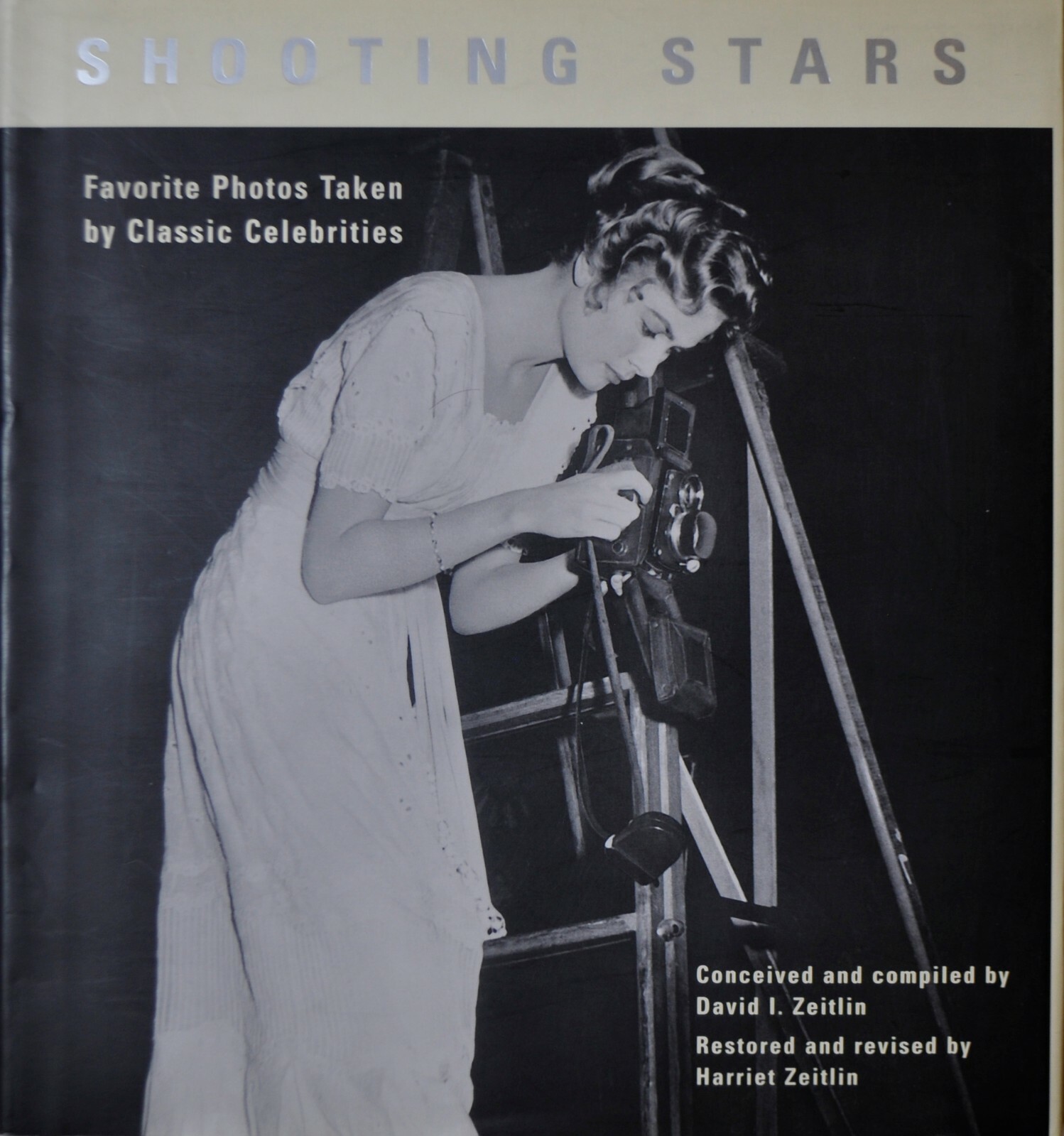 Shooting Stars : Favorite Photos Taken by Classic Celebrities by David ...