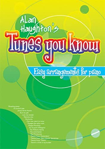 Tunes You Know - Easy Arrangements For Piano by Alan Haughton Book The ...