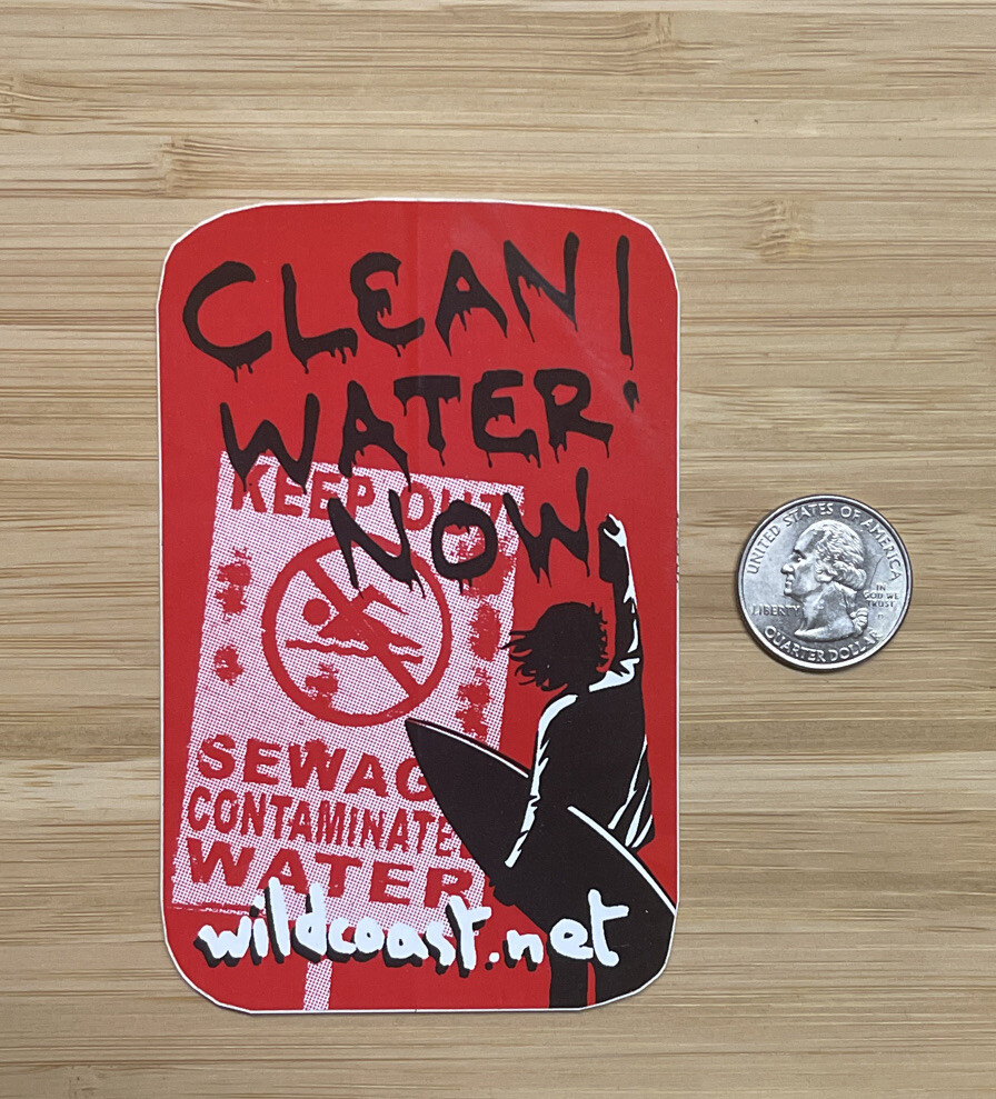 CLEAN WATER NOW! Decal / Sticker | eBay