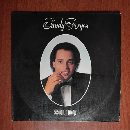 Sandy Reyes – Solido [1988] Vinyl LP Latin Folk Country Merengue Cumbia ...