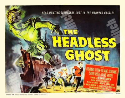 THE HEADLESS GHOST 1959 11X14 FIND GHOST HEAD IN HAUNTED CASTLE LOBBY ...