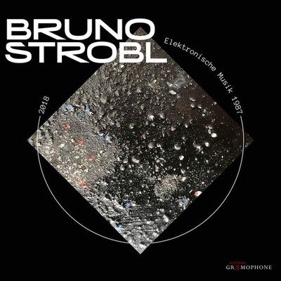 Audio Cd Nuovo - Bruno Strobl - Elektronische Musik 1987-2018 ...