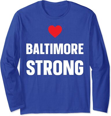 Baltimore Strong Stand With Baltimore Bridge Long Sleeve Tshirt | eBay