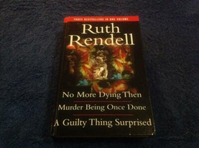 Three Books in One Volume-No More Dying Then By Ruth Rendell Book ...