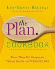 The Plan Cookbook: More Than 150 Recipes for Vibrant Health and Weight ...
