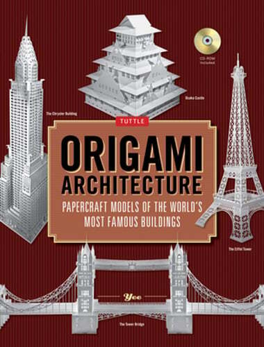 Origami Architecture: Papercraft Models of the World's Most Famous ...