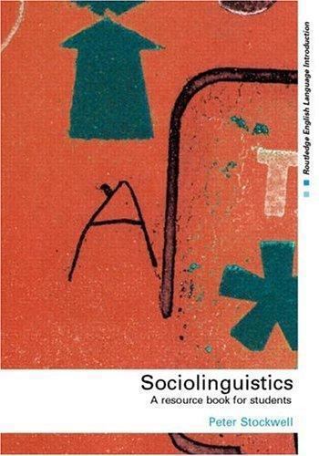 Routledge English Language Introductions Ser.: Sociolinguistics : A ...