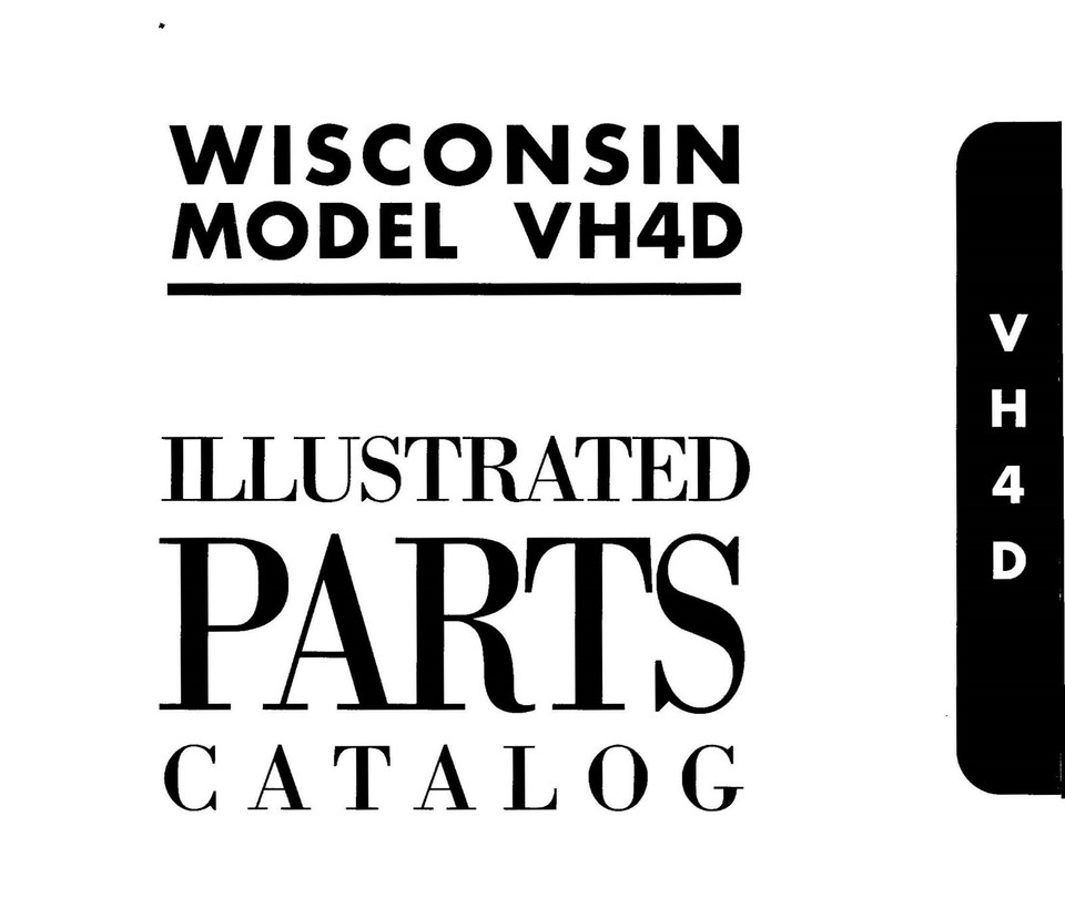 ENGINE SERVICE REPAIR MANUAL FITS WISCONSIN VH4D ENGINE TECHNICAL SHOP ...