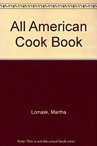 The All-American Cookbook : America's Favourite Dishes pour non-Am ...