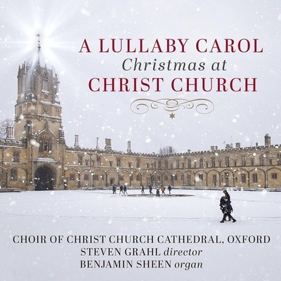 Steven Grahl A Lullaby Carol: Christmas at Christ Church (CD) Album ...