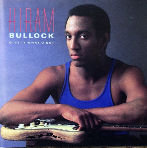 Hiram Bullock - Give It What U Got (CD, Album) (Very Good Plus (VG+ ...