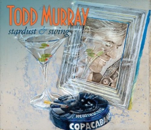 TODD MURRAY - Stardust & Swing - CD - Single - **Mint Condition ...