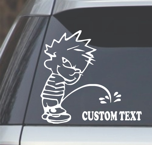 White 6" Calvin Peeing Pissing On "Custom Text" vinyl, decal, for ...