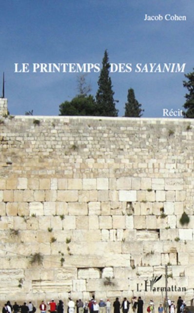 Le printemps des Sayanim von Jacob Cohen (2020, Taschenbuch) online ...