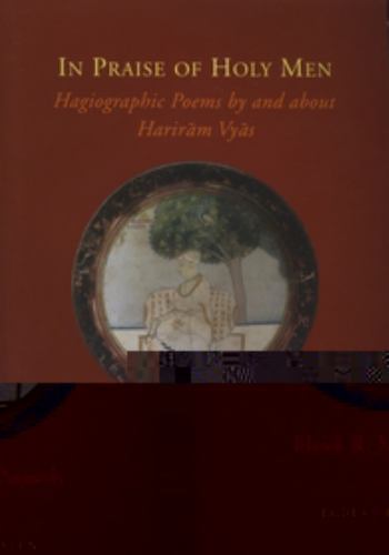 Groningen Oriental Studies: In Praise of Holy Men : Hagiographic Poems ...