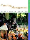 Catering Management, 2nd Edition - Hardcover By Scanlon, Nancy Loman ...