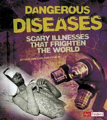 Scary Science Dangerous Diseases Scary Illnesses That Frighten the ...
