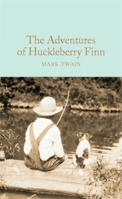 The Adventures of Huckleberry Finn (Macmillan Collector's Library ...