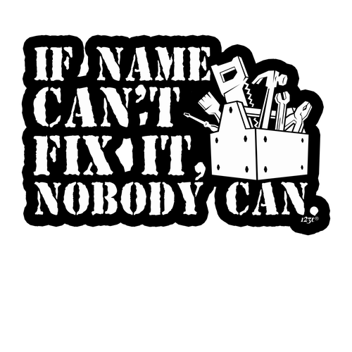 2 x Large Car Stickers - if name cant fix it Decal Bumper Laptop Window ...