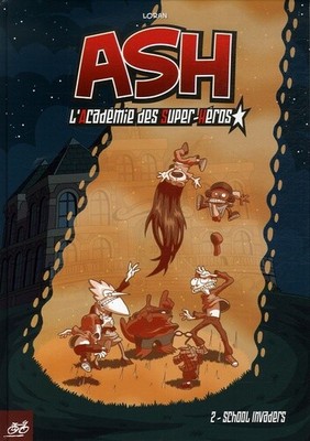 ASH, Tome 2 : School Invaders, Loran | eBay