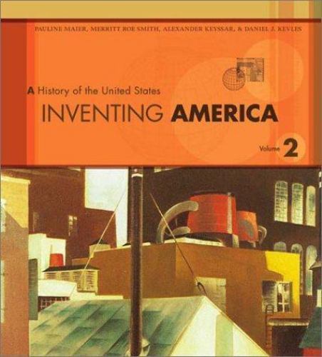Inventing America Vol. 2 : A History of the United States by Merritt ...