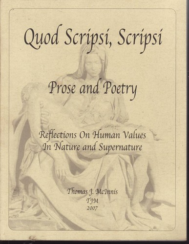 Quod Scripsi, Scripsi Prose & Poetry: Along the Way By McGinnins ...