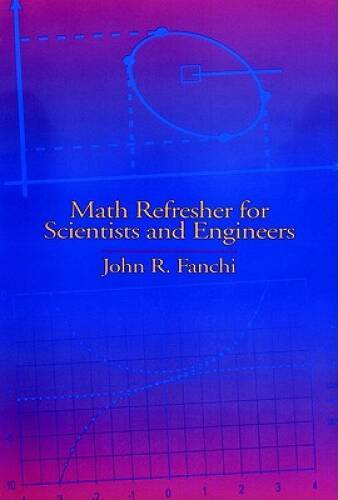 Math Refresher for Scientists and Engineers - Paperback - GOOD ...