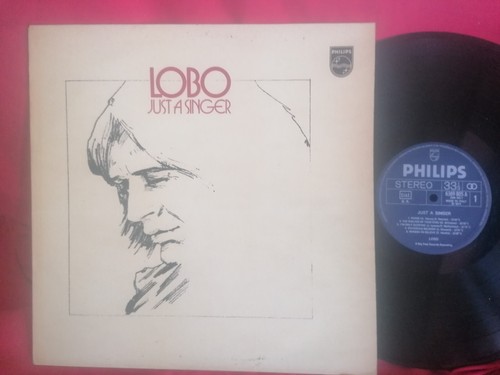 Lobo Just A Singer LP 1974 Menthe- Italie First Pressing | eBay