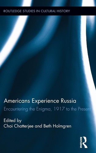 Choi Chatterjee (u. a.) | Americans Experience Russia | Buch | Englisch ...