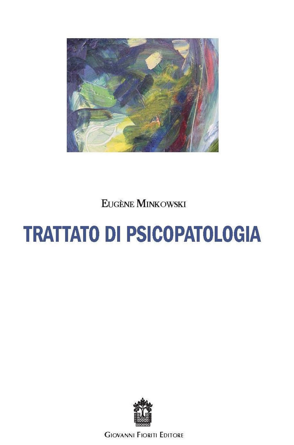Eugène Minkowski Trattato di psicopatologia (Paperback) | eBay UK