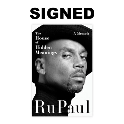 SIGNED NEW 1st Ed. Book RuPaul The House Of Hidden Meanings Autograph ...