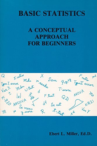 Basic Statistics : A Conceptual Approach for Beginners by Ebert L ...