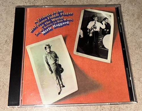 Merle Haggard A Tribute To The Best Damn Fiddle Player In World CD Rare ...