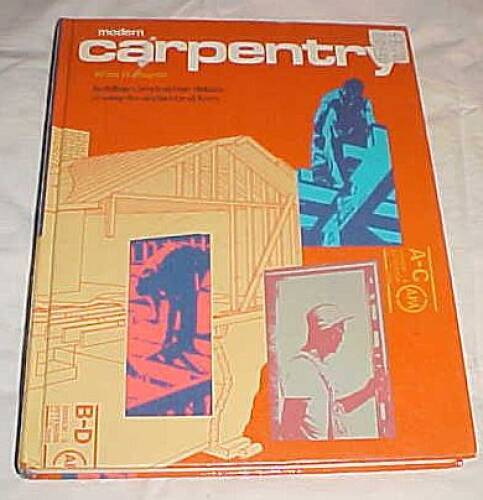 Modern Carpentry - Hardcover By Wagner, Willis H - GOOD 9780870062742 ...