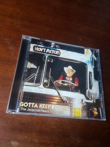 HOYT AXTON - 'Gotta Keep Rollin' - Jeremiah Years 1979-81' - Raven RVCD ...