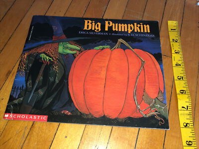 Big Pumpkin by Erica Silverman, S.D. Schindler (Scholastic, 1992) | eBay