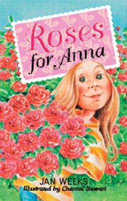 Rigby Literacy Fluent Level 2: Roses for Anna (Reading Level 15-19/F&P ...
