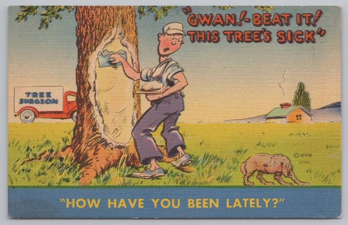 Comics~Puppy & Tree Surgeon~Gwan Beat It This Trees Sick~Vintage ...