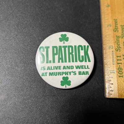 Vintage Pinback Button York Pa St. Patrick’s Day At Murphy’s Bar | eBay