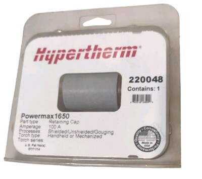 POWERMAX 1650 HYPERTHERM RETAINING CAP 100 AMP 220048 PLASMA CUTTING ...