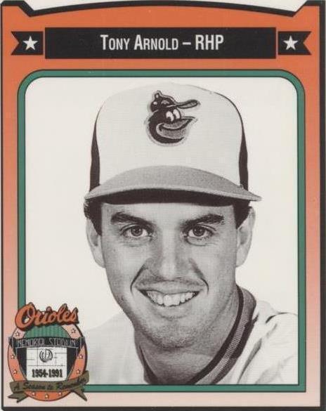 1991 All-Time Baltimore Orioles Team Issue - Tony Arnold #13 (RC) for ...
