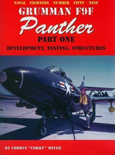 Grumman F9F Panther Part One : Development, Testing, Structures by ...