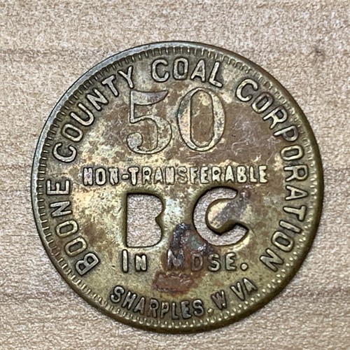 Boone County Coal Corp 50 Token Script. Sharples WV. *X63 | eBay