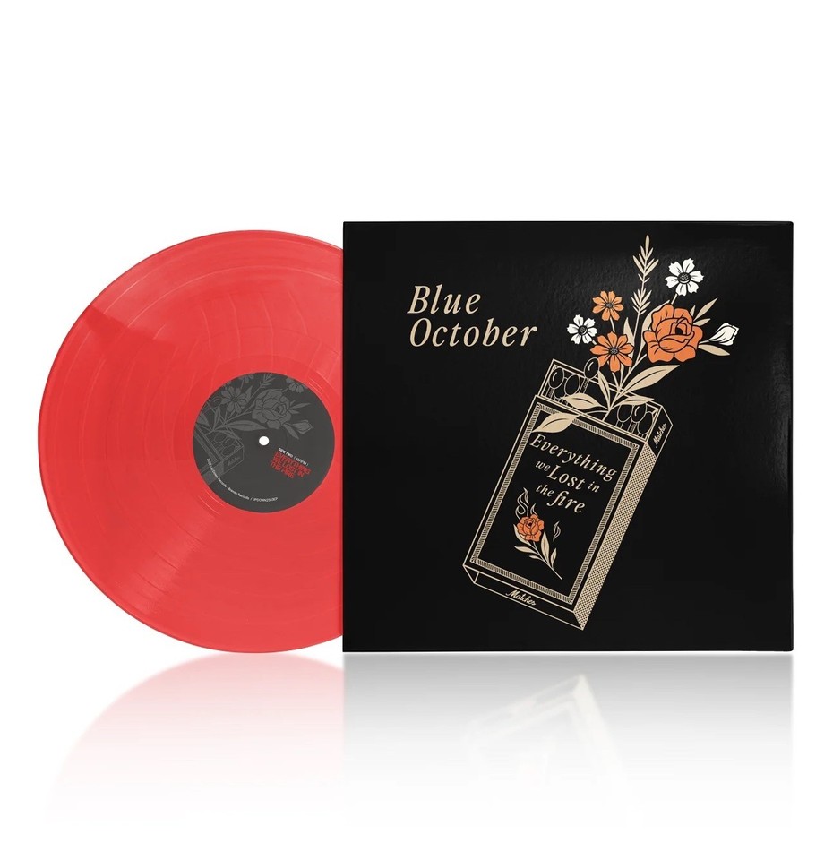 TOUR EXCLUSIVE Blue October Hot Stuff / Everything We Lost In The Fire ...